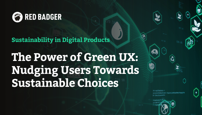 The Power of Green UX: Nudging Users Towards Sustainable Choices